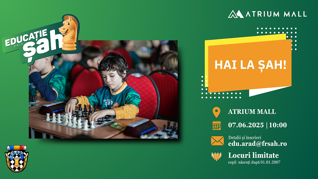 „Hai la Șah” revine în forță la Atrium Mall! · Special Arad